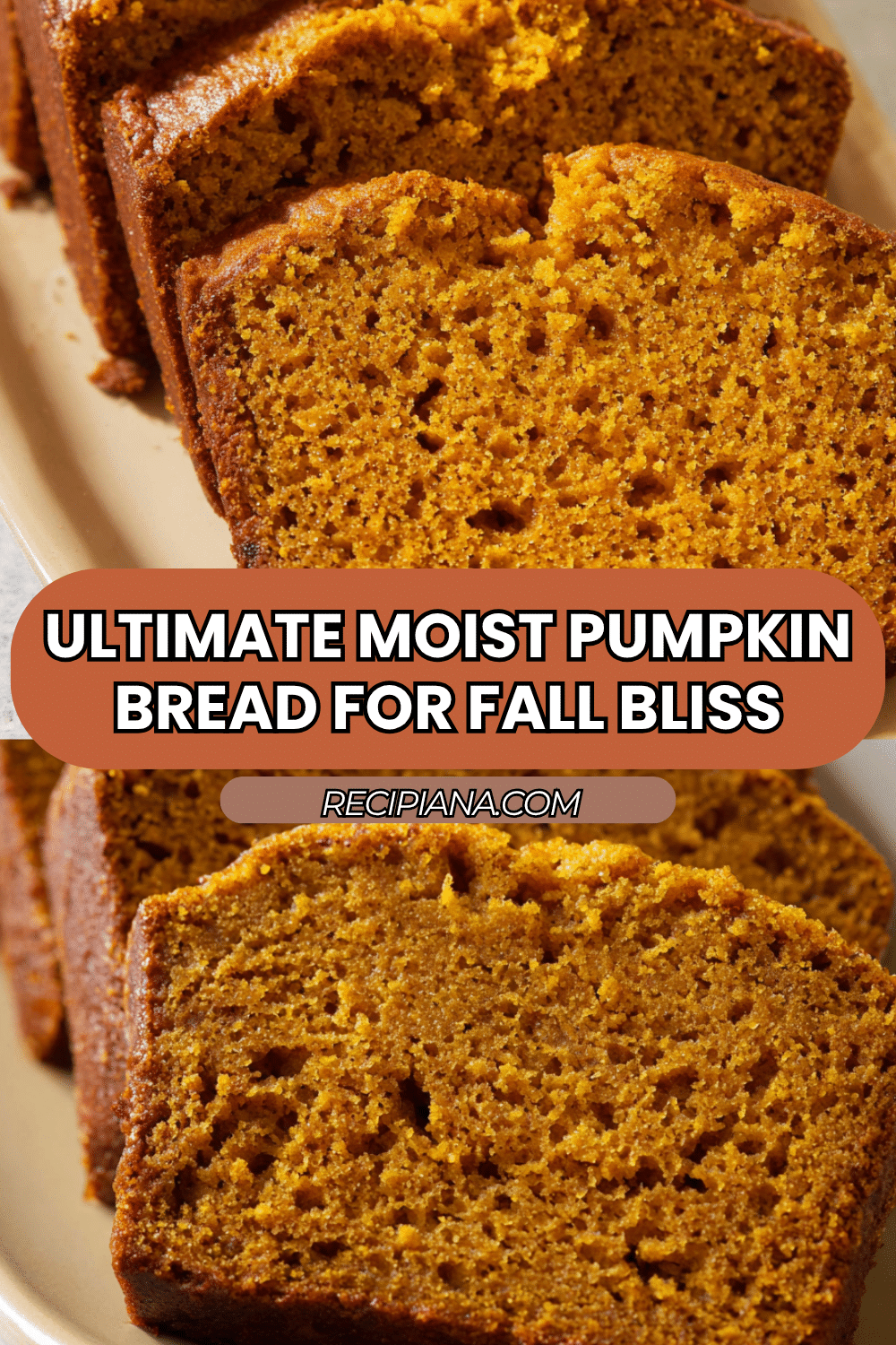 Moist Pumpkin Bread Recipe Irresistibly Moist Spiced