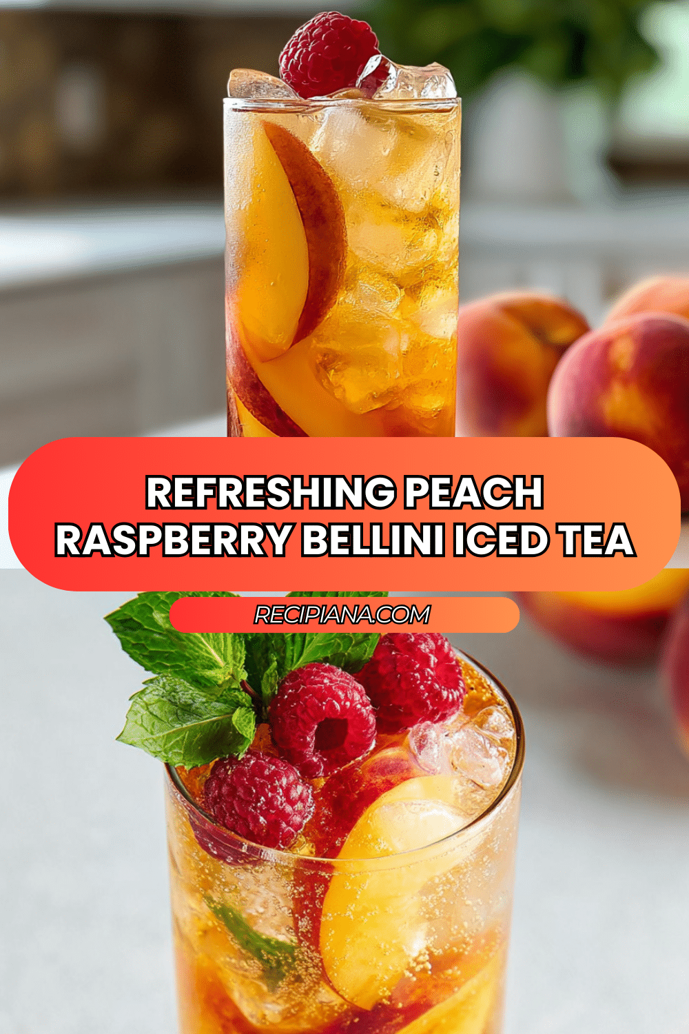 Bellini Peach Raspberry Iced Tea Recipe - Summer Sipper Delight